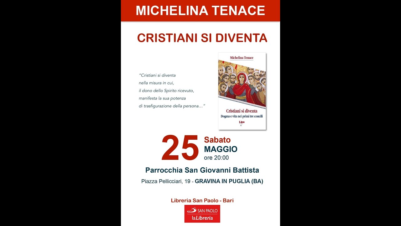 CRISTIANI SI DIVENTA con la Prof.ssa Michelina Tenace - YouTube