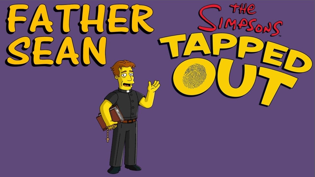 The Simpsons Tapped Out: Father Sean - YouTube