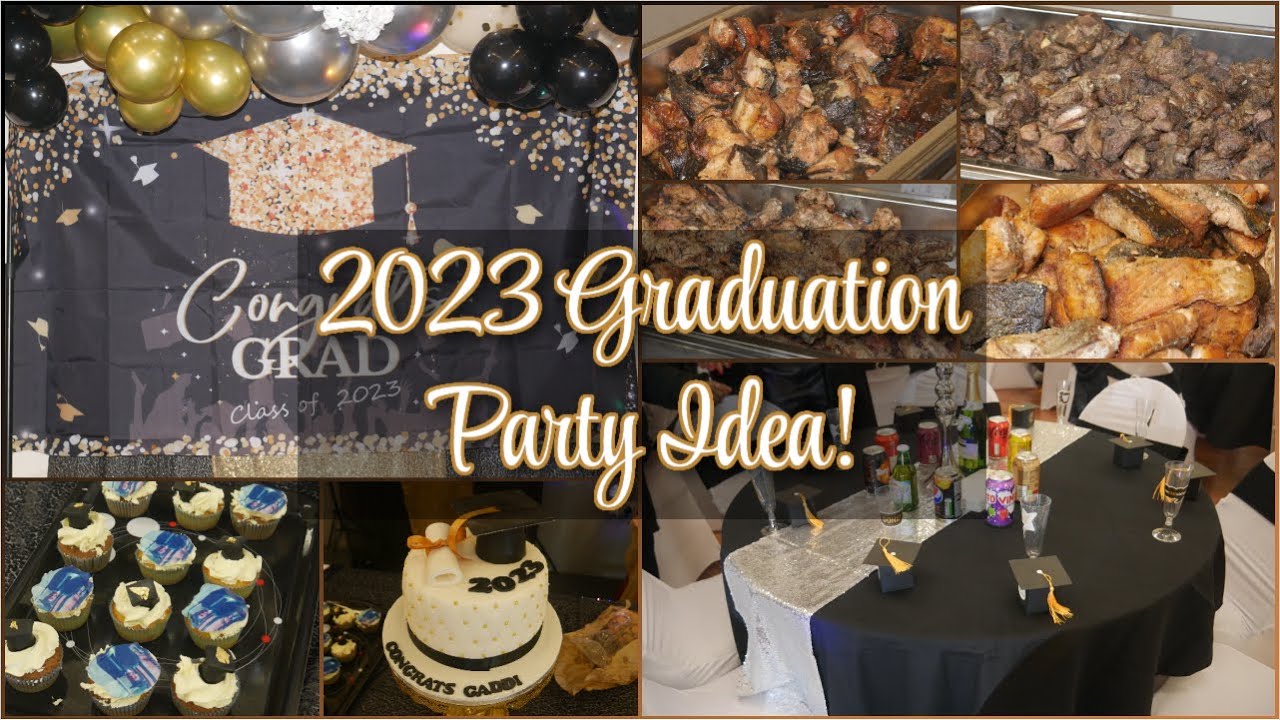 2023 Graduation Party Idea | Set Up • Decoration • Food - YouTube