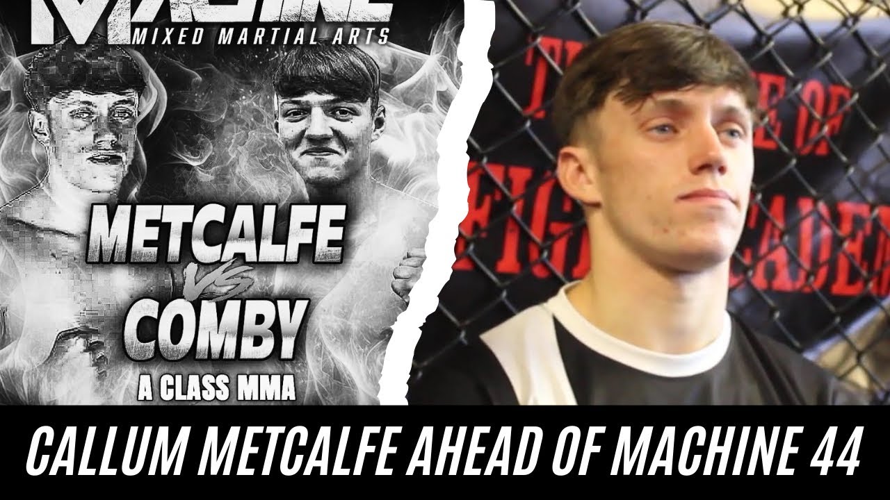 CALLUM METCALFE PROMISES EXPLOSIVE START VS JACK COMBY | #MACHINE44 ...