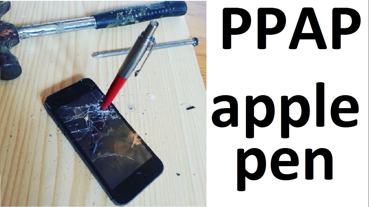 PPAP | Apple Pen | I have pen i have apple . :D - YouTube