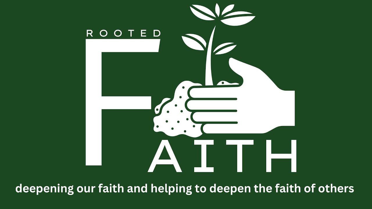 Rooted Faith: Part 02 - Understanding & Appreciation of Salvation - YouTube