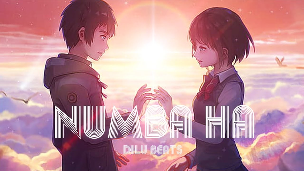 Numba_Ha_(නුඹ හා...)| Dilu beats| sinhala song| Lyrics video | - YouTube