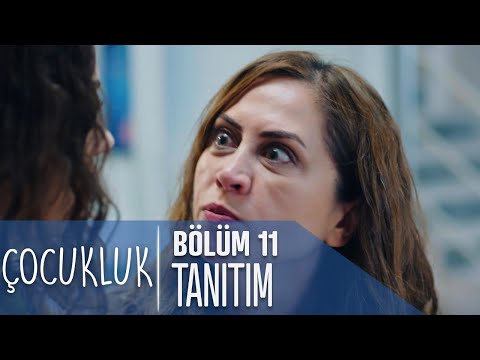 Çocukluk 11. Bölüm Tanıtımı | FİNAL
