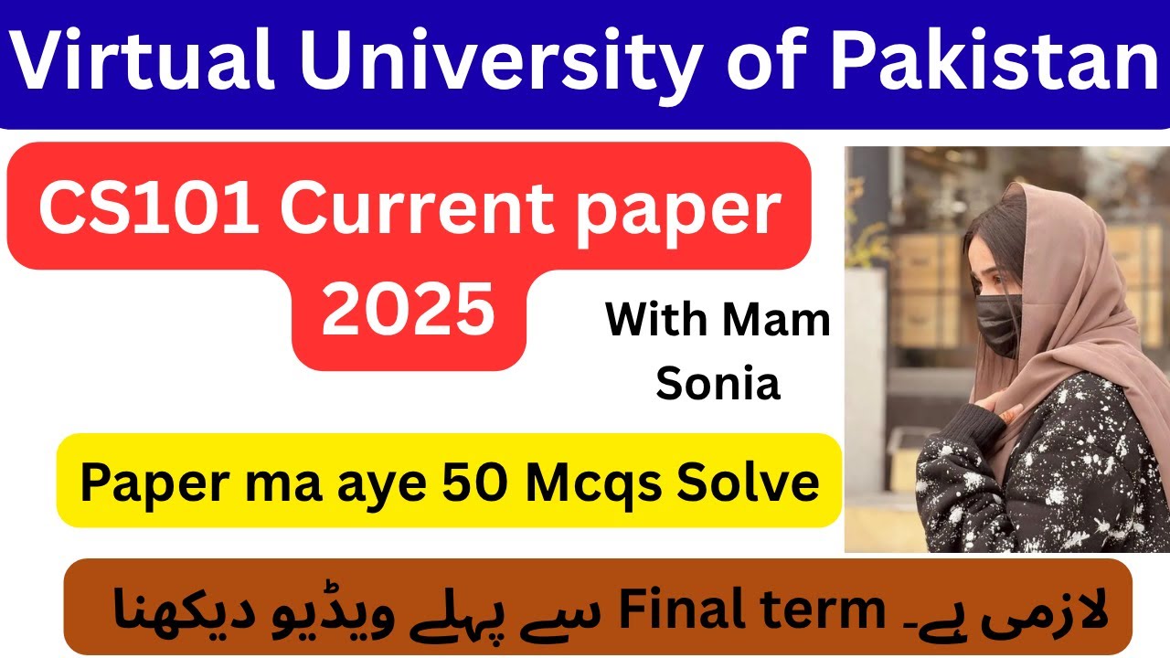 Cs101 Current Paper | Cs101 Final term Current paper 2025 | Imp 50 Mcqs ...