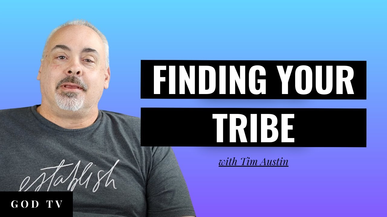 Finding Your Tribe | Tim Austin - YouTube