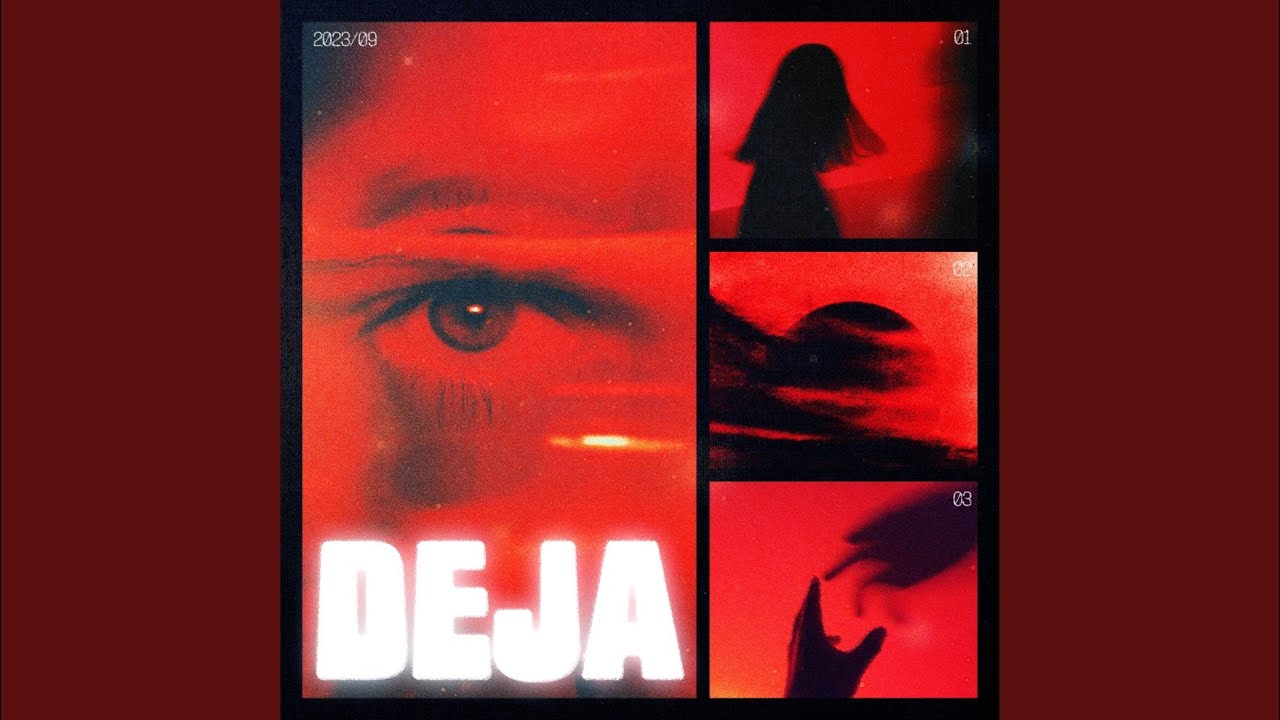 DEJA - YouTube Music