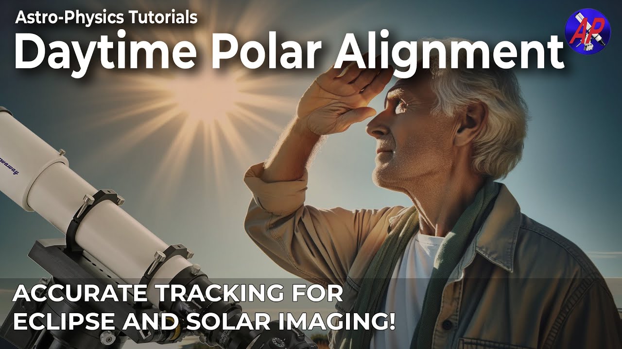 Daytime Polar Alignment with your Astro-Physics Mount - YouTube