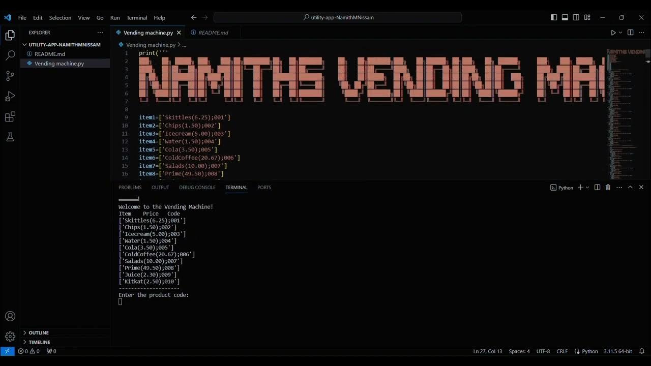 VENDING MACHINE PROGRAM WITH PYTHON CODE - YouTube