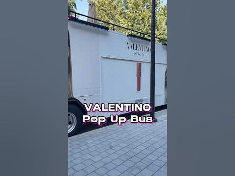 VALENTINO Pop Up Bus 💕 - YouTube
