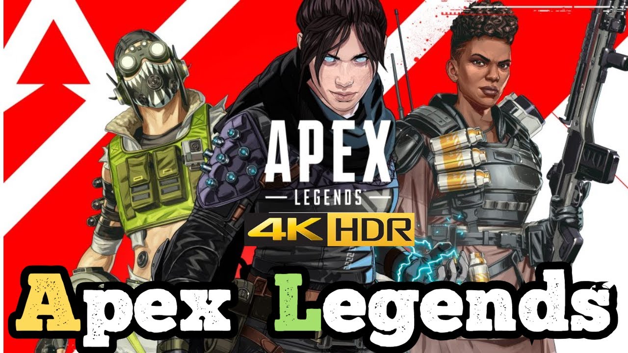 Apex Legends - True 4K HDR - YouTube