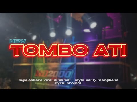 DJ TOMBO ATI VIRAL SAKERA || STYLE PARTY MELODY TIKTOK BASS WERR‼️REMIX ...