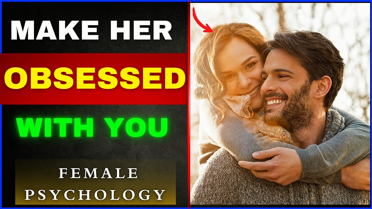 How to Make Her "ADDICTED" to You - The Psychology of Emotional ...