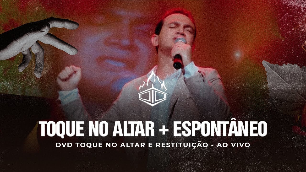 Toque no Altar - Toque no Altar + Espontâneo | DVD Toque no Altar ...