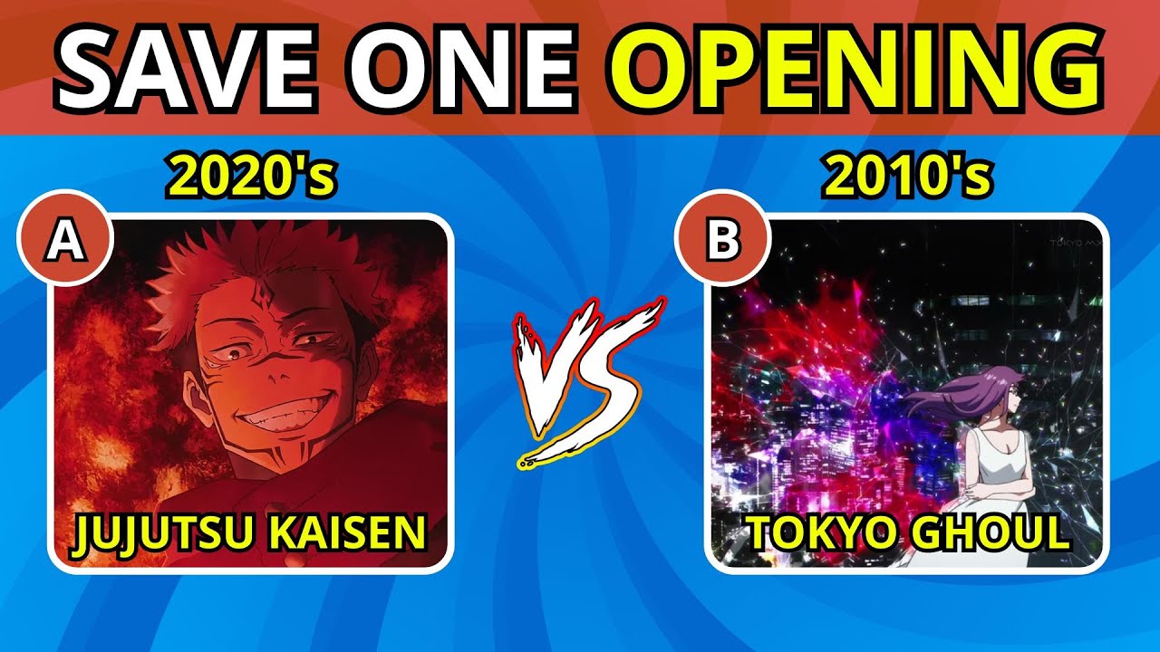 SAVE ONE ANIME OPENING [2020's VS 2010's Openings Edition] - YouTube