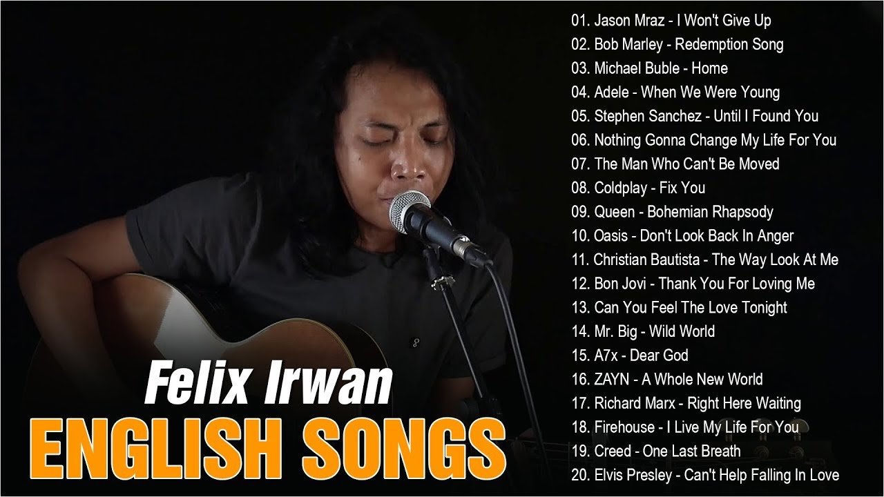 Felix Irwan Acoustic Cover 2023 | Felix Irwan Greatest Hits Full Album ...