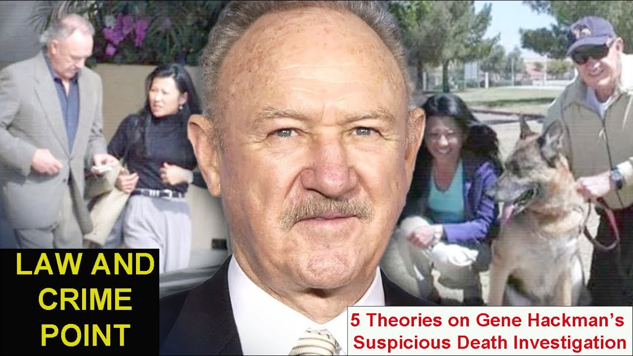 5 Theories on Gene Hackman’s Suspicious Death Investigation - YouTube