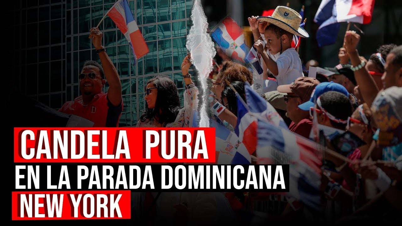 EN VIVO🔴 DESDE LA GRAN PARADA DOMINICANA 🇩🇴 EN NEW YORK CANDELA PURA🔥 ...