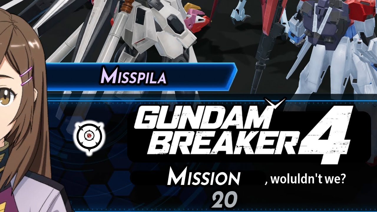 Chaotic Trials Commence | GUNDAM BREAKER 4 (Mission 20) - YouTube