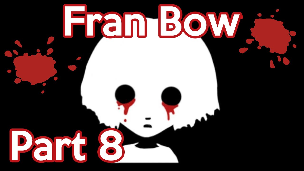 THAT S HOW I FISH Fran Bow Part 8 YouTube that-s-how-i-fish-fran-bow-part-8-youtube
