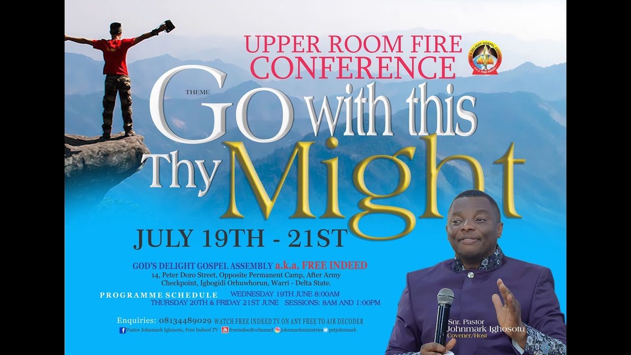 UPPER ROOM FIRE CONFERENCE DAY 2 MORNING SESSION 20TH JULY 2023 - YouTube