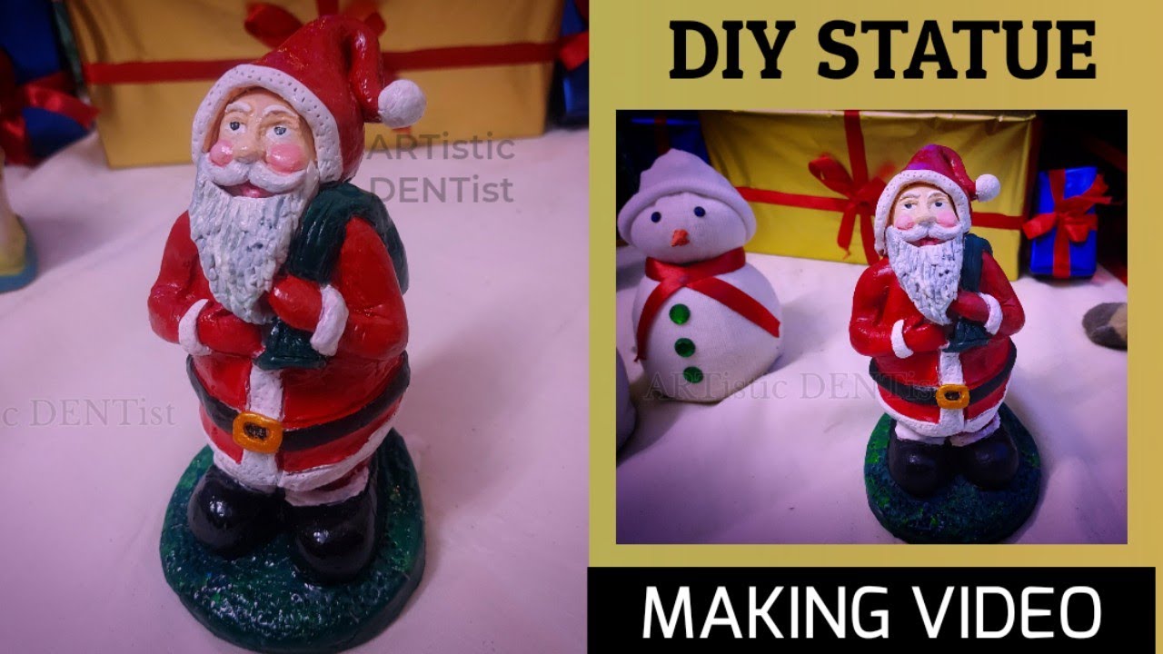 Santa Claus Statue making with Homemade Clay/DIY Santa/CHRISTMAS DECOR ...