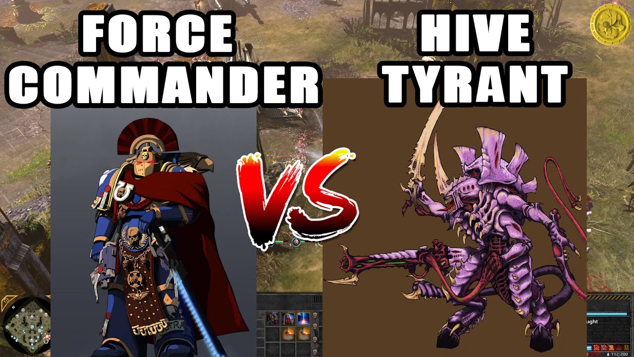 DoW 2 Codex Edition - Force Commander vs Hive Tyrant - YouTube