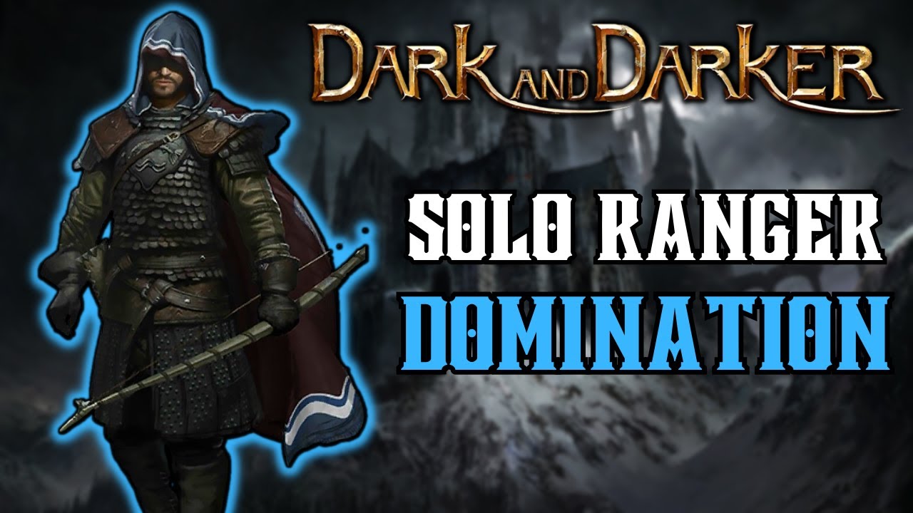 Solo Ranger DOMINATES Teams | Ruins | Dark and Darker - YouTube