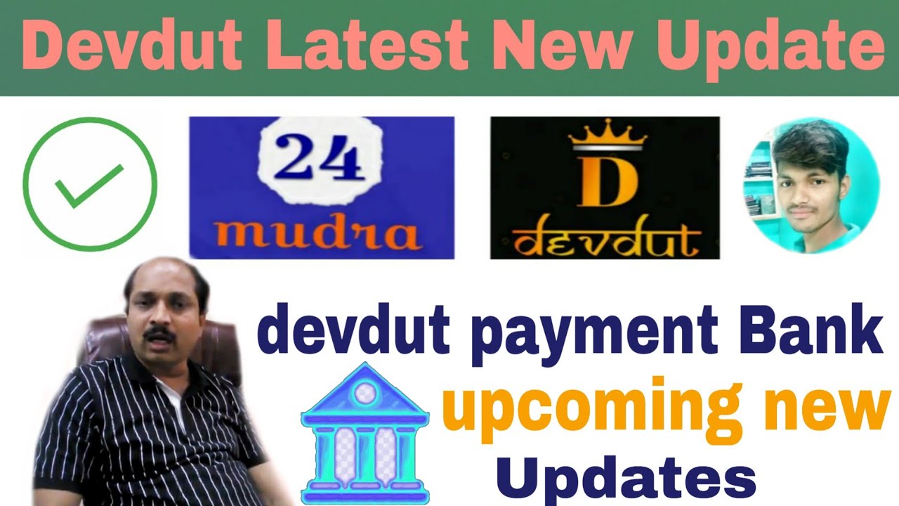 Devdut Latest Updates video | devdut payment Bank| - YouTube