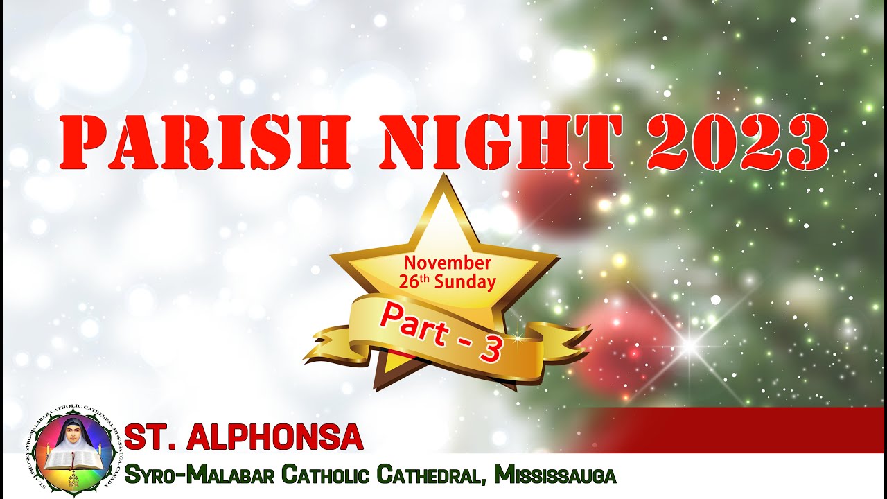 Parish Night Part - 3 I St. Alphonsa Cathedral, Mississauga - YouTube