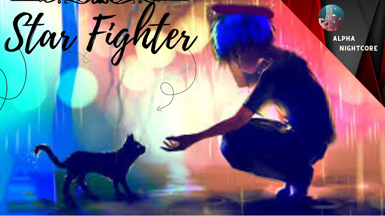 Nightcore - Star Fighter [] Wice [] - YouTube