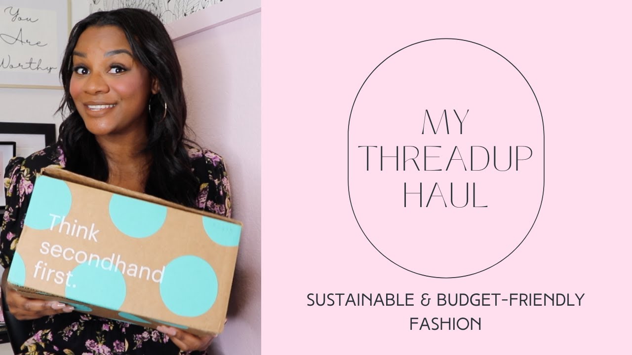 My ThreadUp Haul + Sustainable Fashion + Budget-Friendly Fashion Finds ...