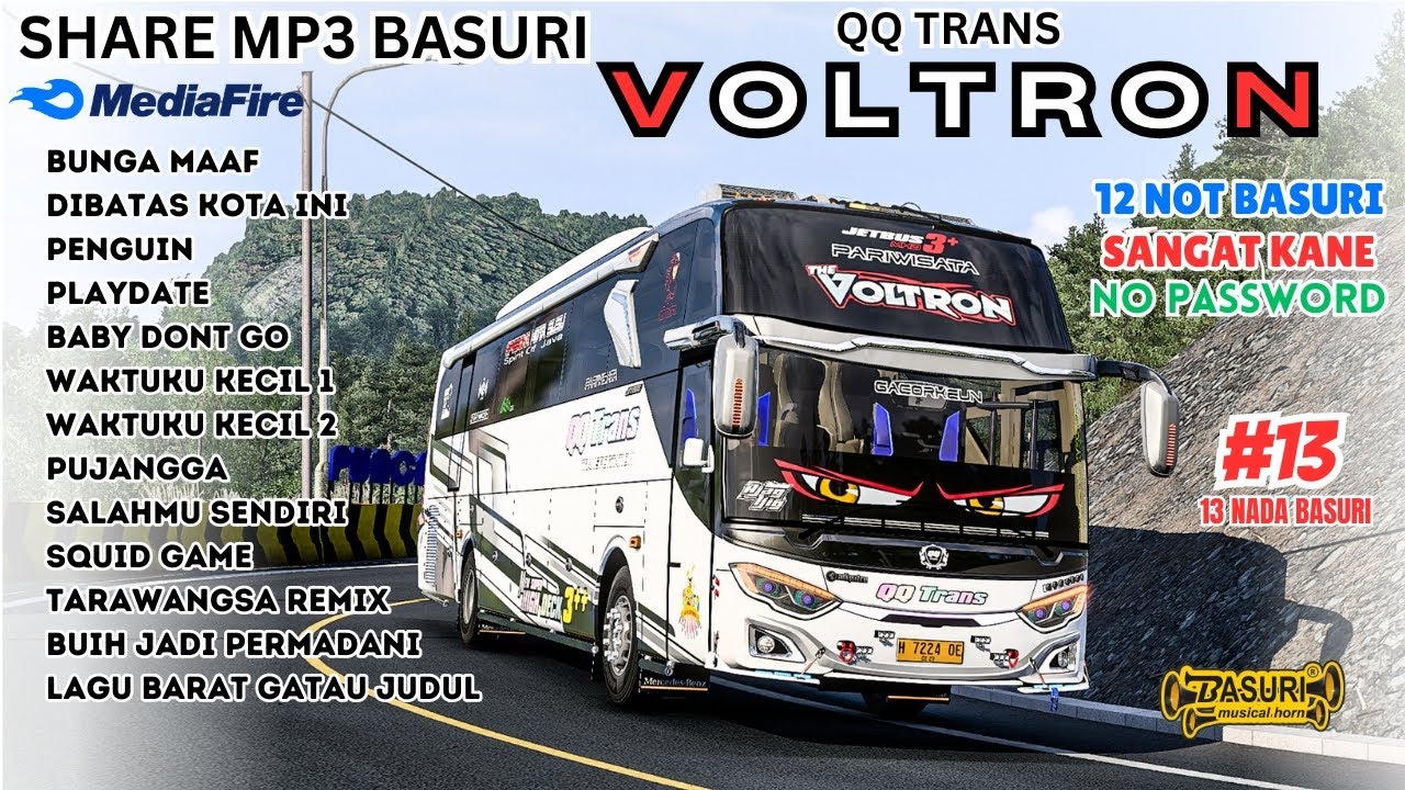 🤤 SHARE BASURI VOLTRON QQ TRANS 12 NOT BASURI CORONG ATAS ‼️ MP3 BASURI ...