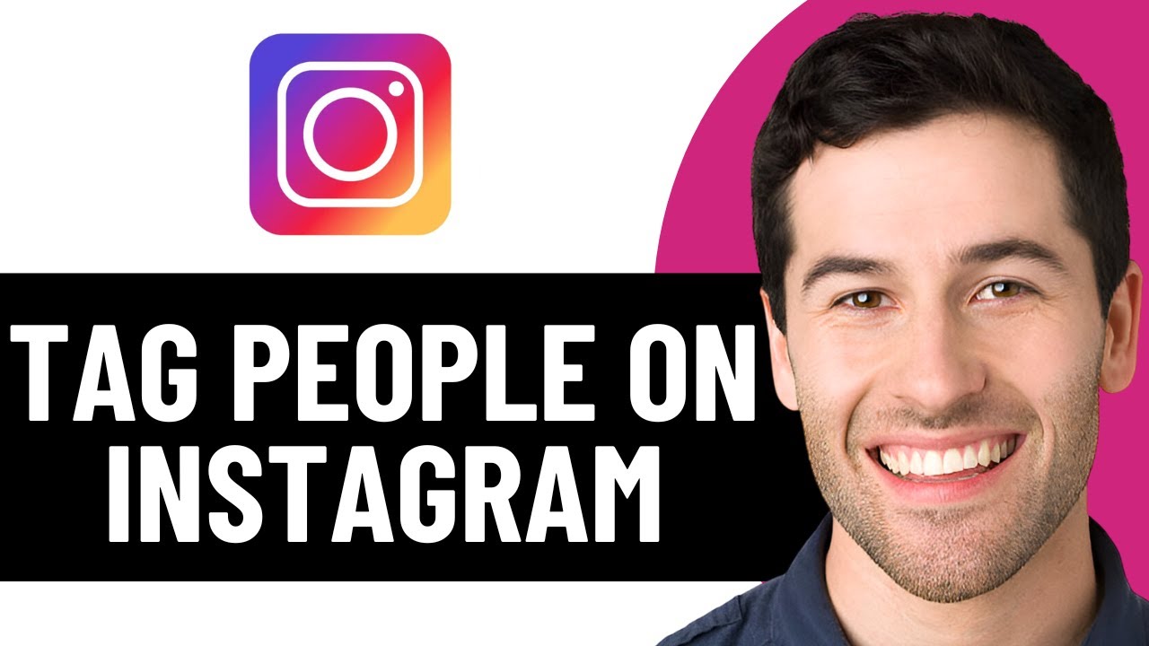 HOW TO TAG PEOPLE ON INSTAGRAM 2026! (FULL GUIDE) - YouTube