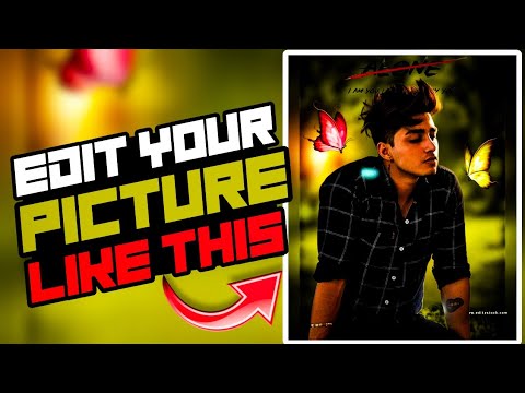 Apni pic ko Edit Karain 😱🔥|pic editing tutorial 💯🔥|picture editing ...