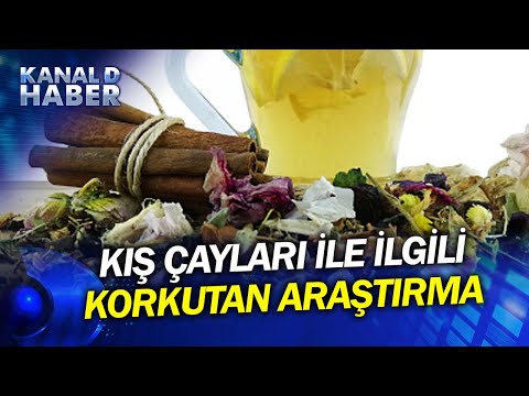 Kış Çayları Sağlığımızla Oynuyor! Korkutan Araştırma Sonuçları...