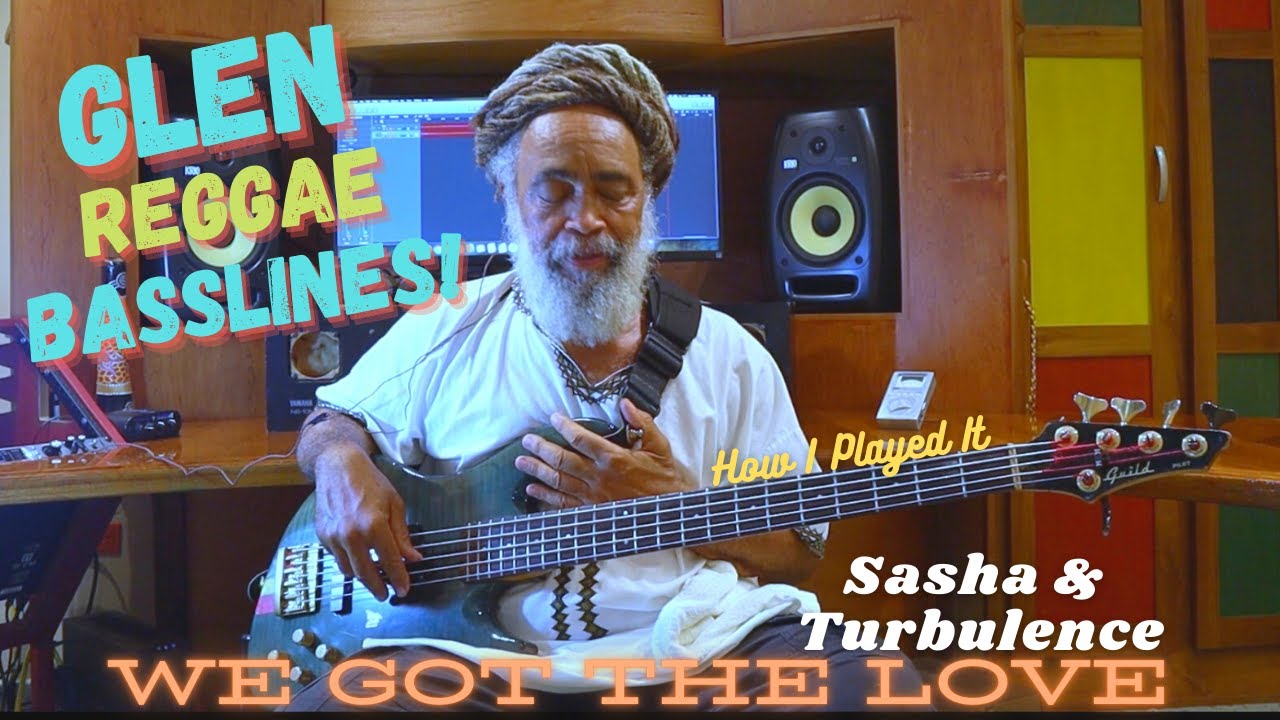 We Got The Love (Sasha & Turbulence) - Reggae Bassline Tutorial - YouTube