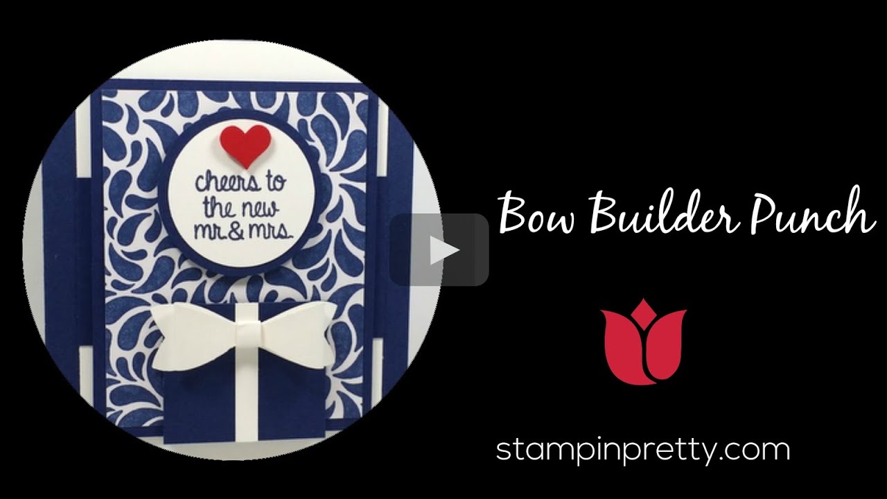 Stampin' Pretty Tutorial: How to Use the Bow Builder Punch - YouTube