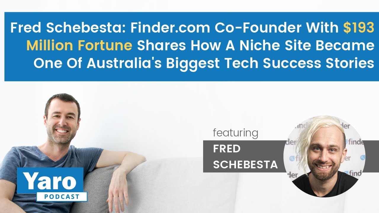 Fred Schebesta: Co-Founder With $193 M Fortune Reveals How A Niche ...