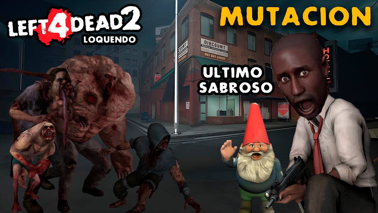 El Ultimo Hombre Sobre La Tierra Left 4 Dead 2 Mutación Experto