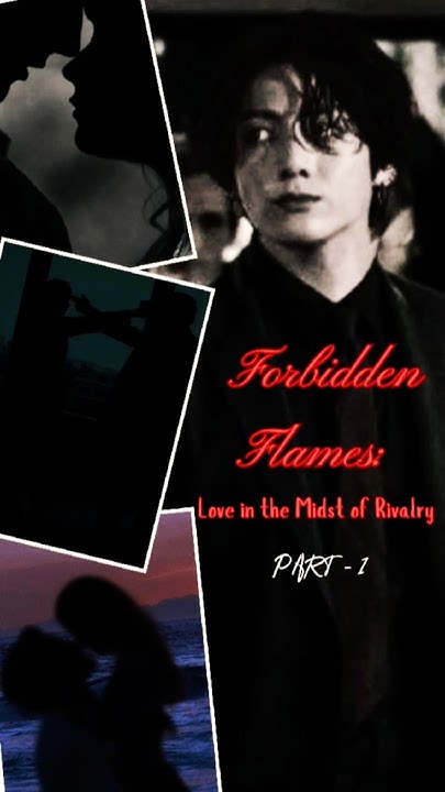 Forbidden Flames : Love in the Midst of Rivalry 💥JJK ff Part-1 #bts#ytshorts#jkmafiaff#shortsff# ...