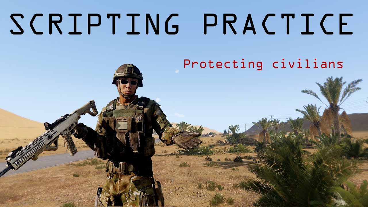 Arma 3 Scripting Practice beginner Protecting Civilians YouTube Arma 3 Scripting Practice beginner Protecting Civilians YouTube