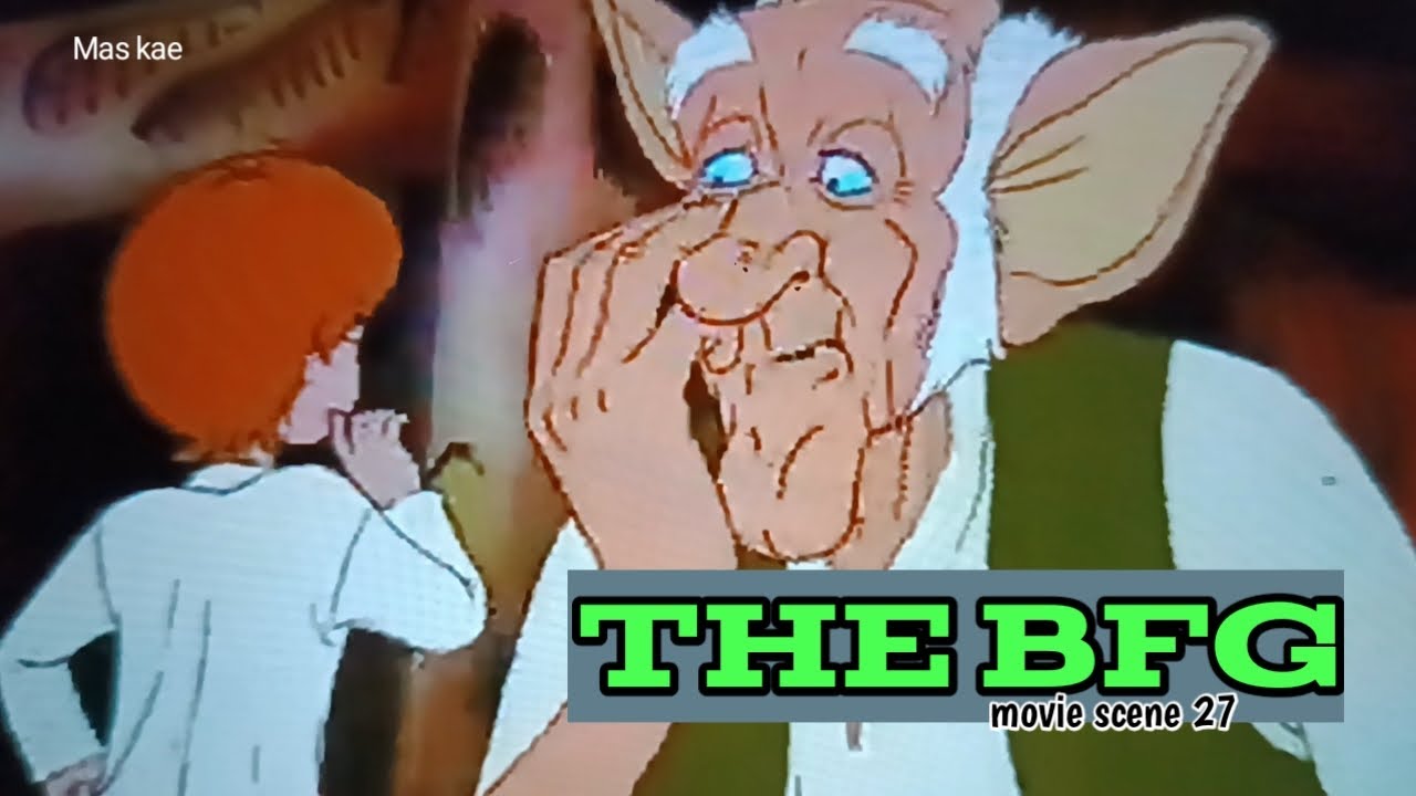 Movie Scene | The BFG | Mas Kae Movie 27 - YouTube