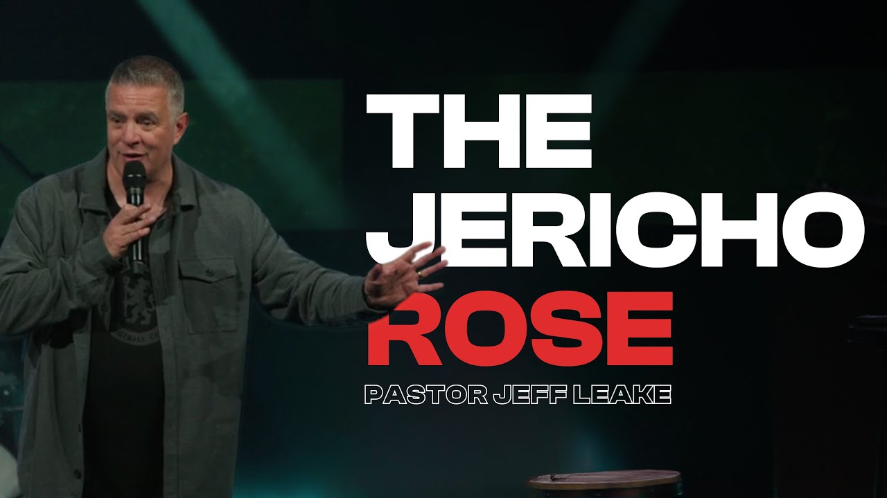 The Jericho Rose | Jeff Leake - YouTube