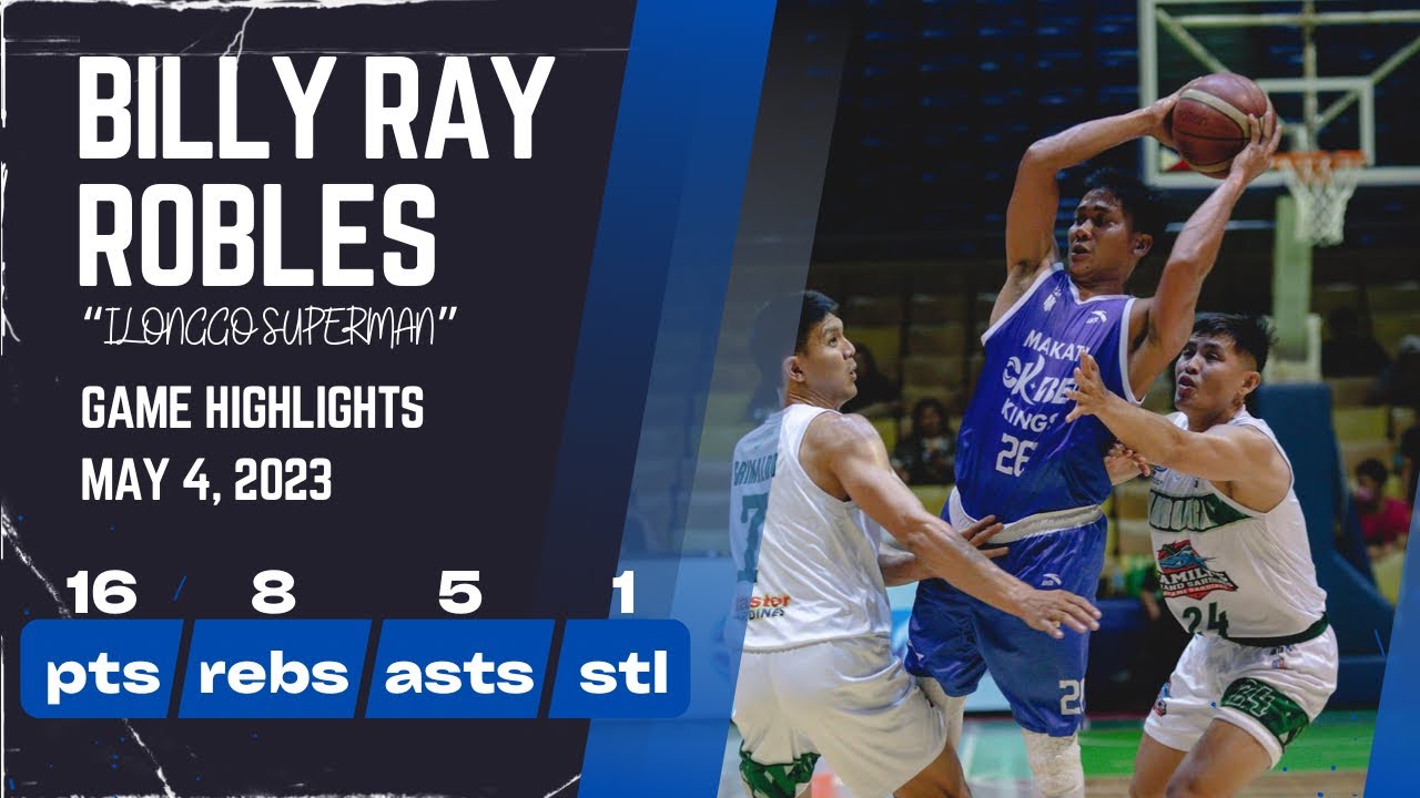 Billy Ray Robles Highlights | MPBL | Makati OKBet Kings VS Zamboanga ...