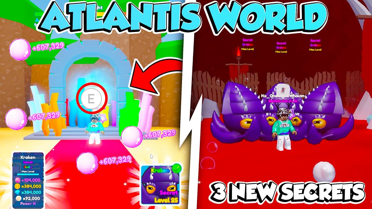 GOT 3 New *RAREST SECRET* KRAKEN🔱NEW ATLANTIS WORLD Update Bubble Gum ...