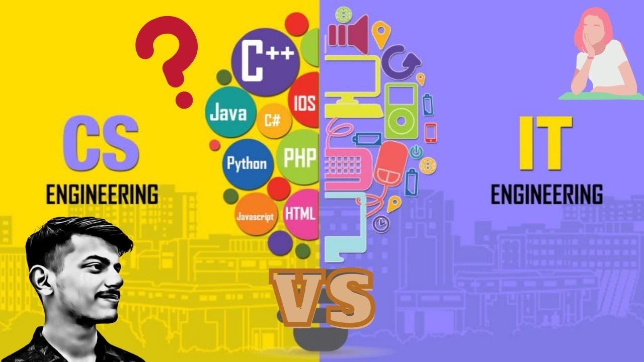 CS vs IT | BTech Branch Comparison | Differences| 2022 | Computer ...