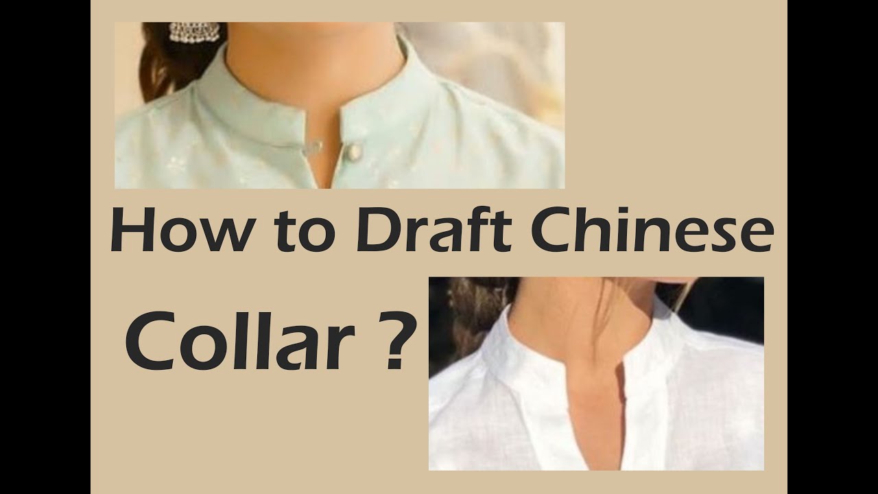 Learn Chinese Collar Pattern Making/Drafting Chinese Collar in a minute ...