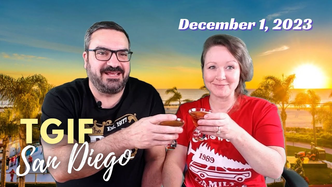 TGIF San Diego - December 1, 2023 - YouTube