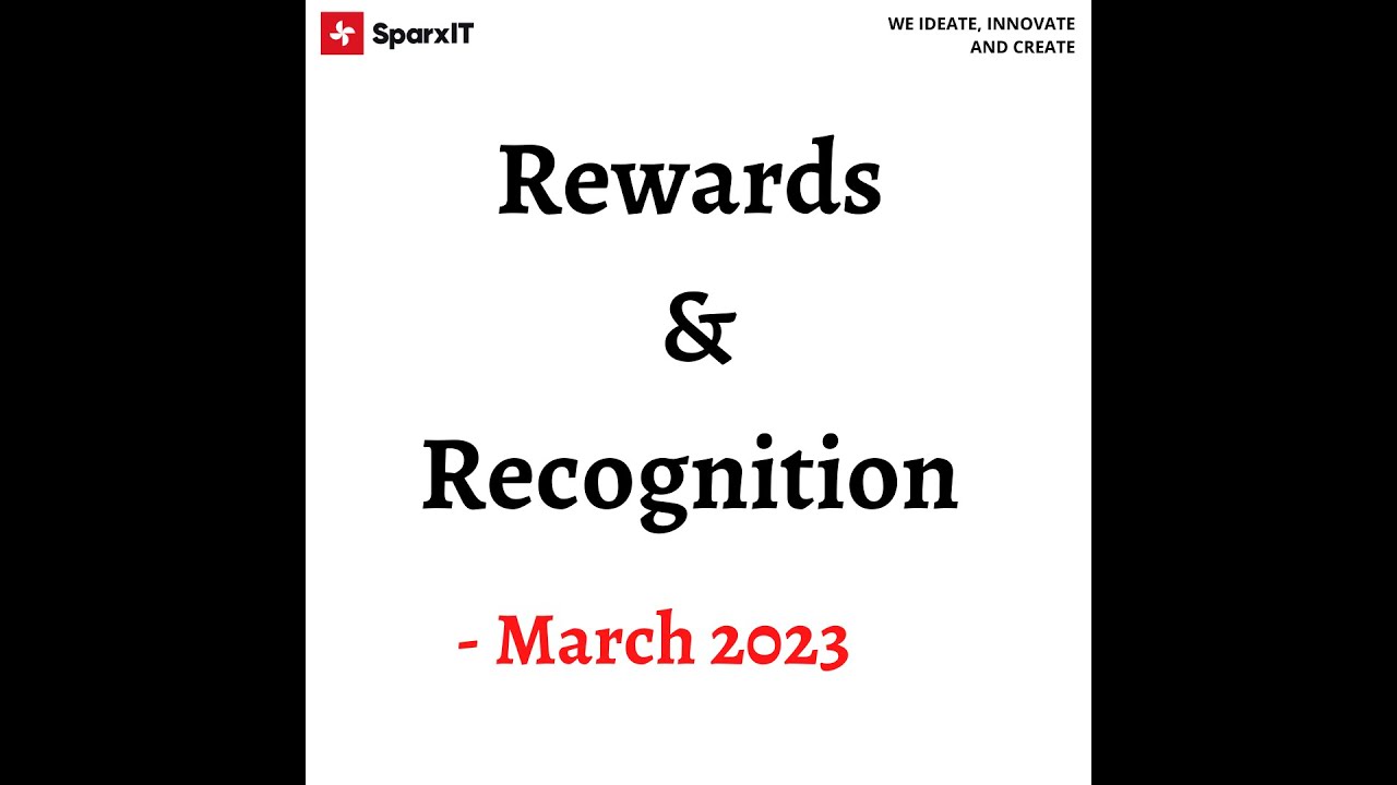 Rewards and Recognition of March Month - YouTube
